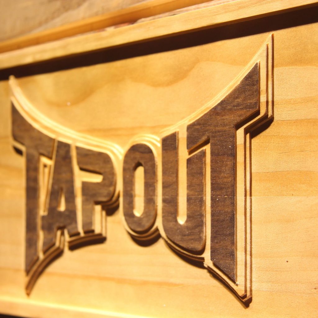 Tapout Wood Sign - neon sign - LED sign - shop - What's your sign?